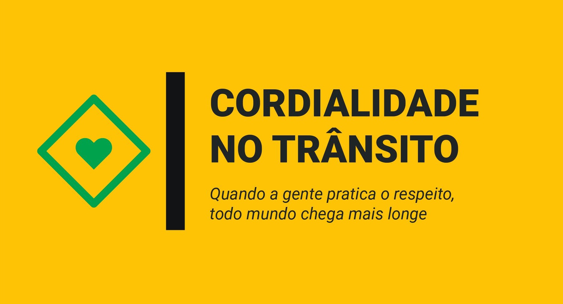 Campanha faz apelo por mais cordialidade no trânsito - JDV