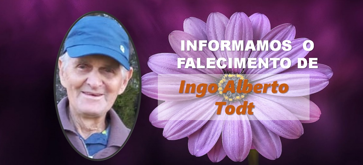 Comunicamos o falecimento de Ingo Alberto Todt - JDV