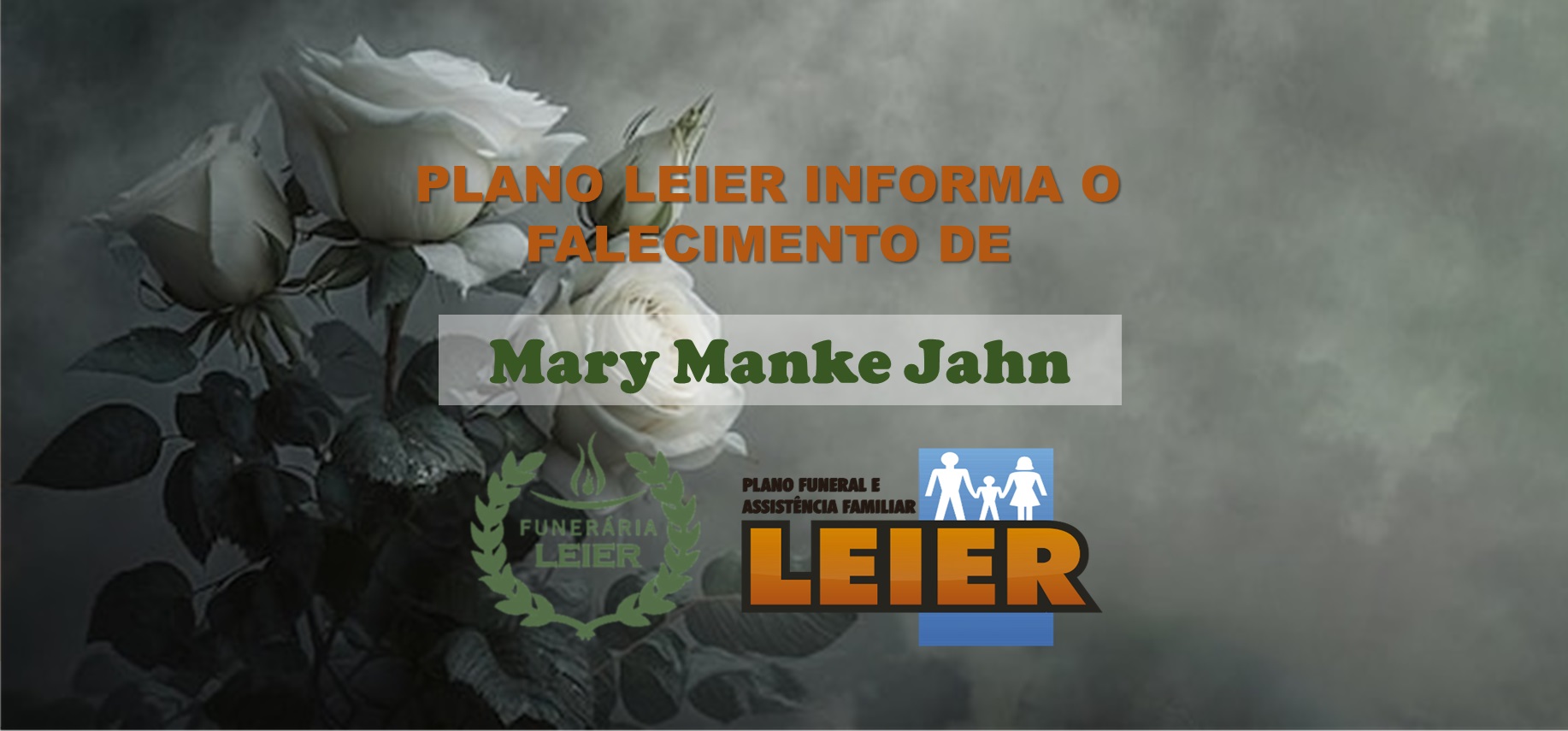 Plano Leier informa o falecimento de Mary Manke Jahn - JDV